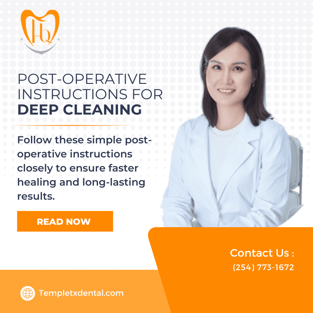 Best Post Operative Instructions For Deep Cleaning | 25